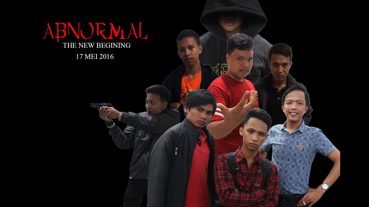 Short Movie - ABNORMAL "THE NEW BEGINING" - YouTube