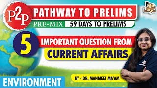 Solving 5 Most Tricky Mcqs From Environment For Upsc Prelims 2024 ...