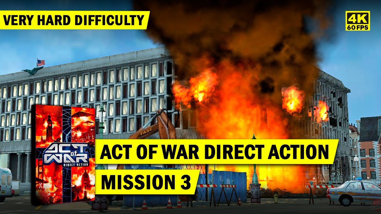 ACT OF WAR DIRECT ACTION 4K • MISSION 3: TRAFFIC JAM • VERY HARD ...