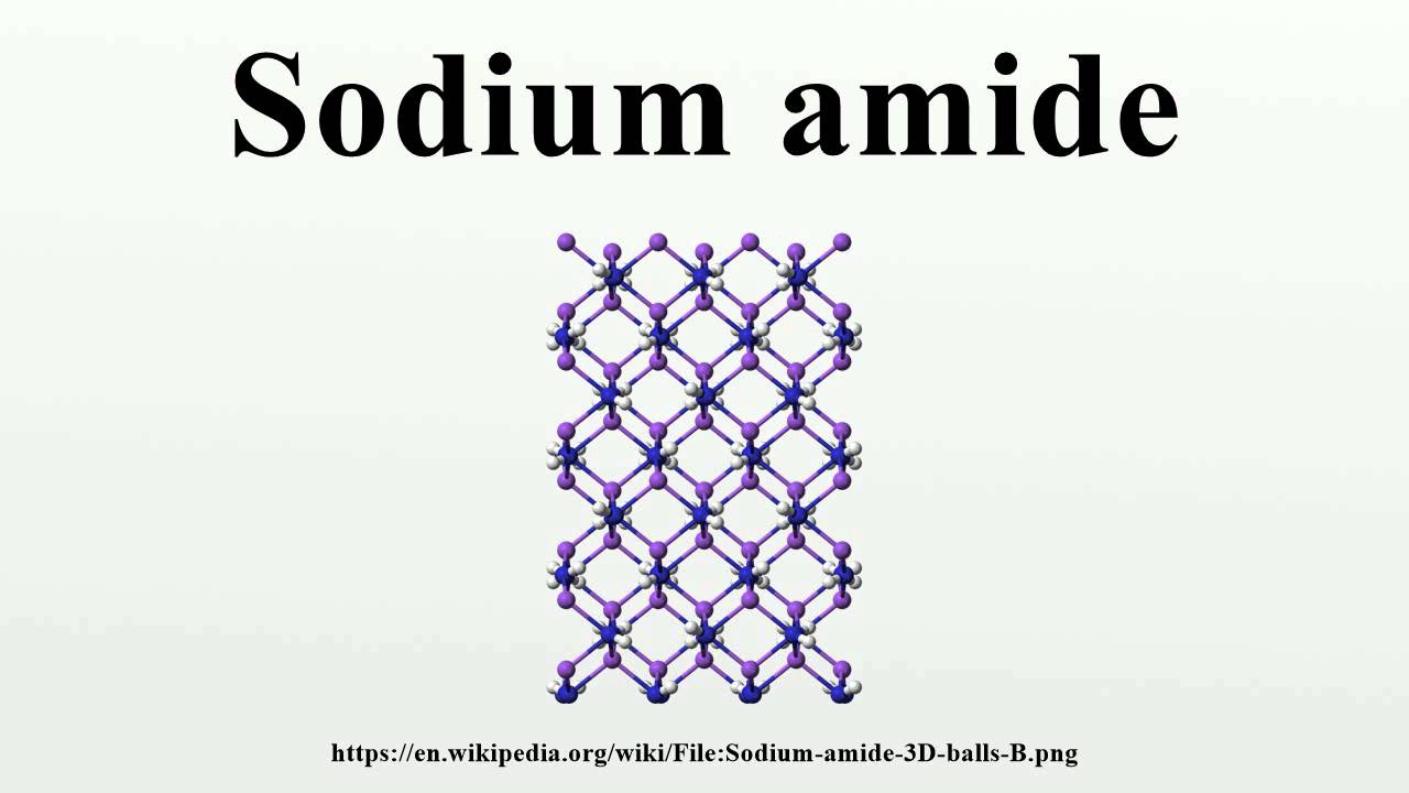Sodium amide - YouTube