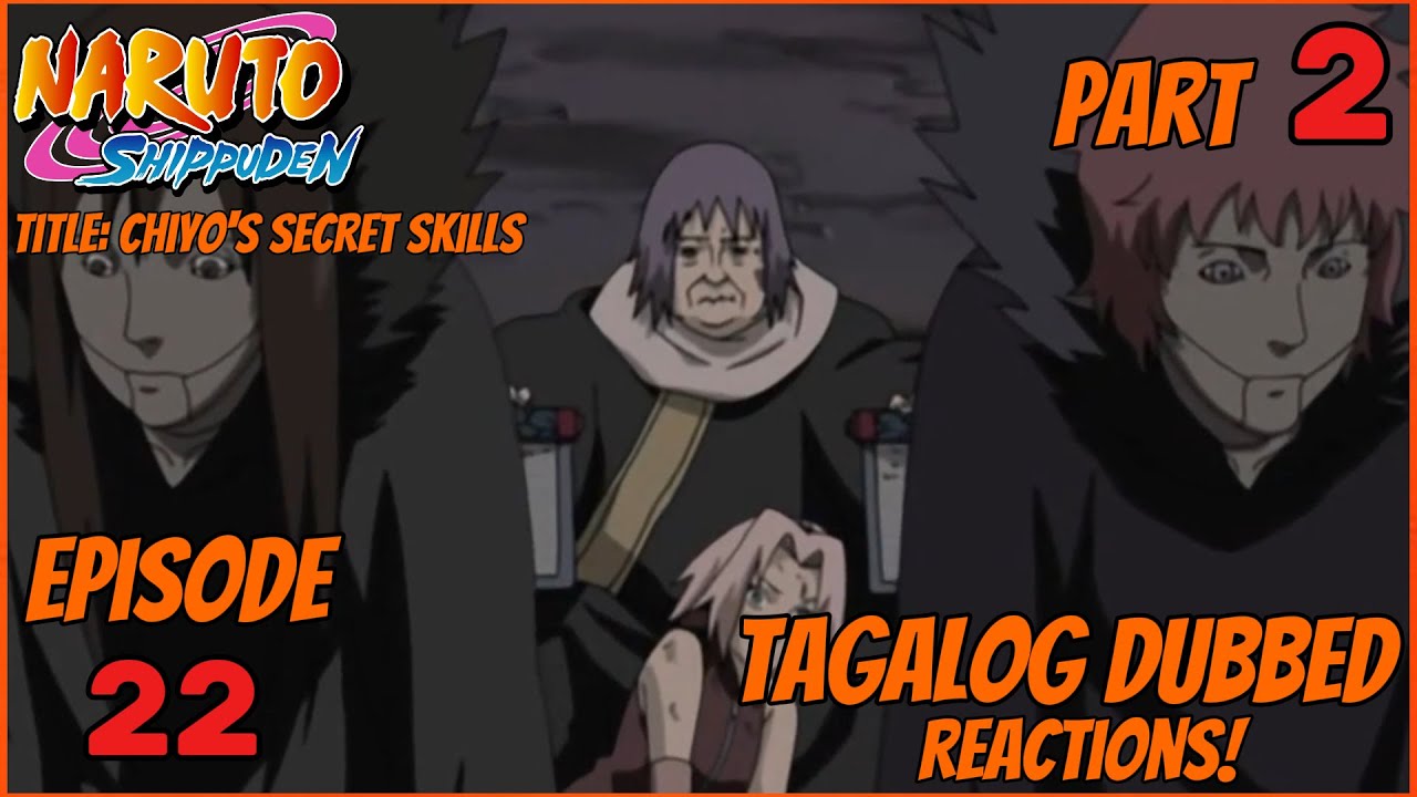 Naruto Shippuden Episode 22 Part 2 - Tagalog Dub - YouTube