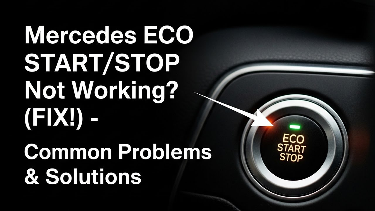 Mercedes ECO START/STOP Not Working? (FIX!) - Common Problems ...