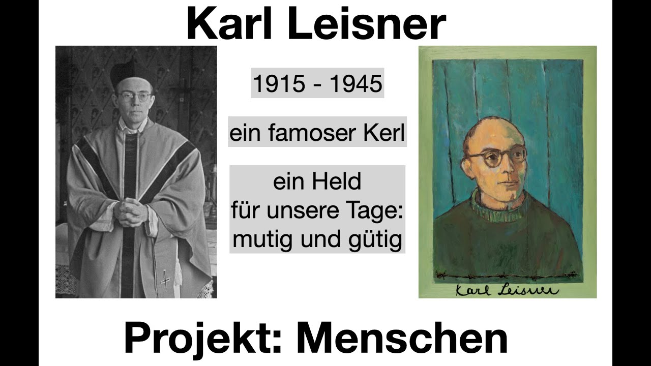 Karl Leisner; ein Vorbild für die Jugend heute - YouTube
