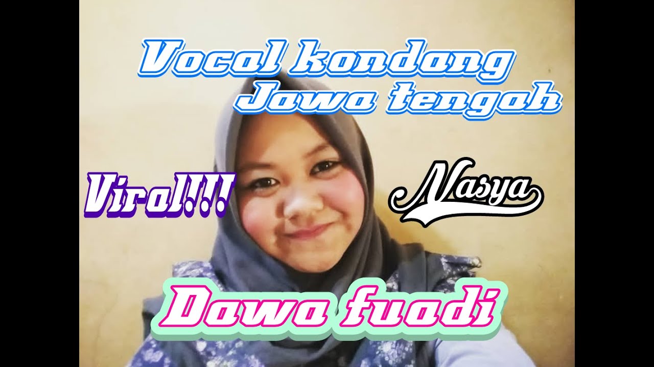 Dawa fuadi - Voc. Nasya Al Muslichun Kudus - YouTube