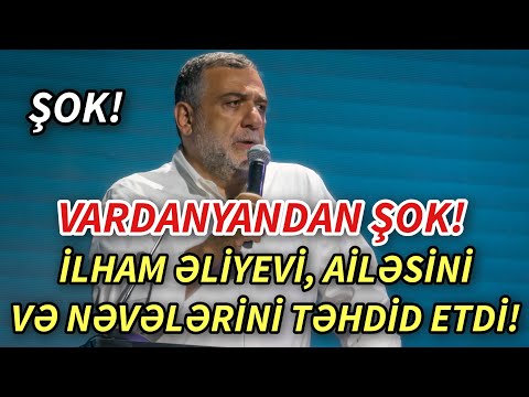 QUDURDU! Vardanyan Azərbaycan Prezidentini övladları və nəvələri ilə HƏDƏLƏD - xeberler , xeber 2023