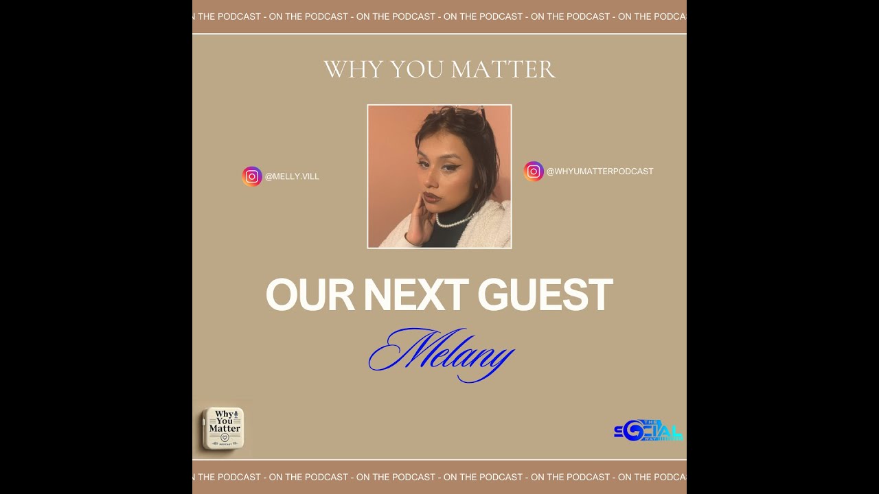 Why You Matter Podcast Episode 1 - YouTube