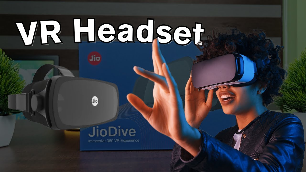 Experience VR on a budget : Jio dive VR Headset Review - YouTube