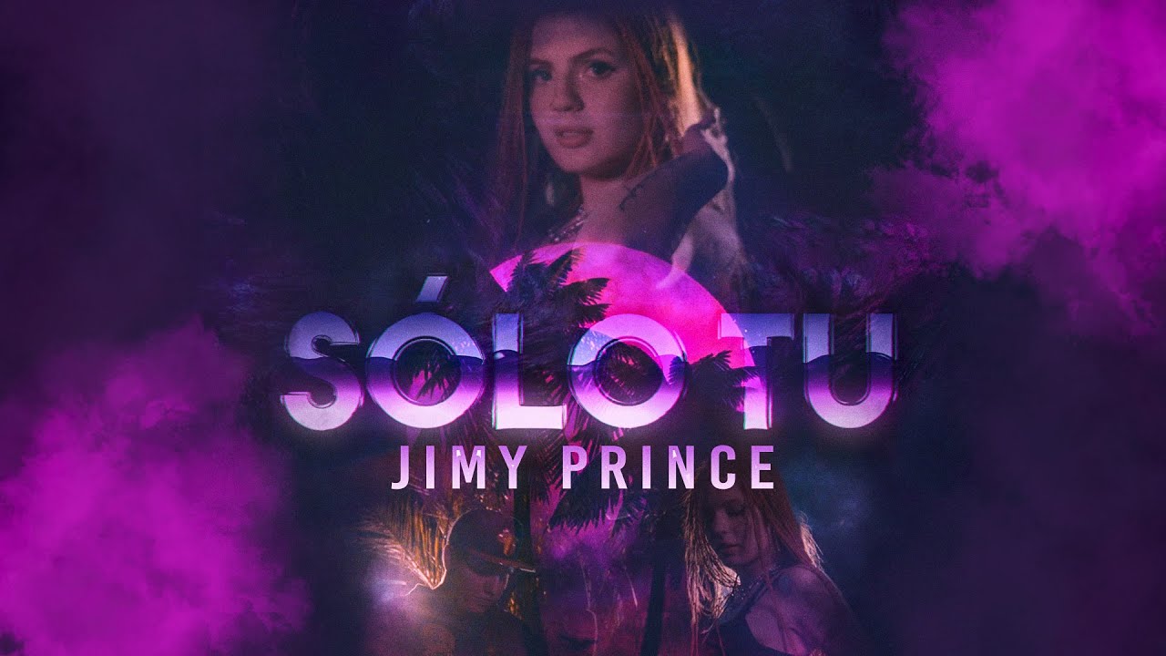 Jimy Prince - Solo Tu ( Video Oficial ) Prod By DjEnigma&Danzelbeatz - YouTube