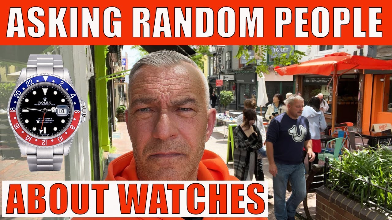 Asking RANDOM STRANGERS about Luxury Watches - YouTube