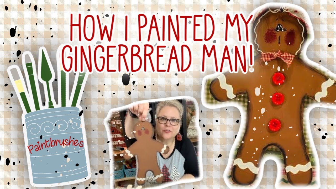 🤎 How I Painted my Gingerbread Man - YouTube