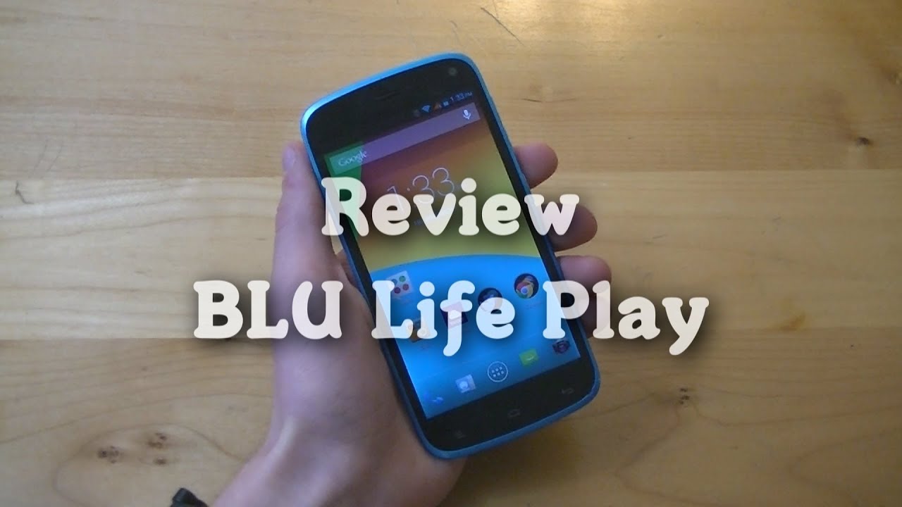 Review: BLU Life Play - YouTube