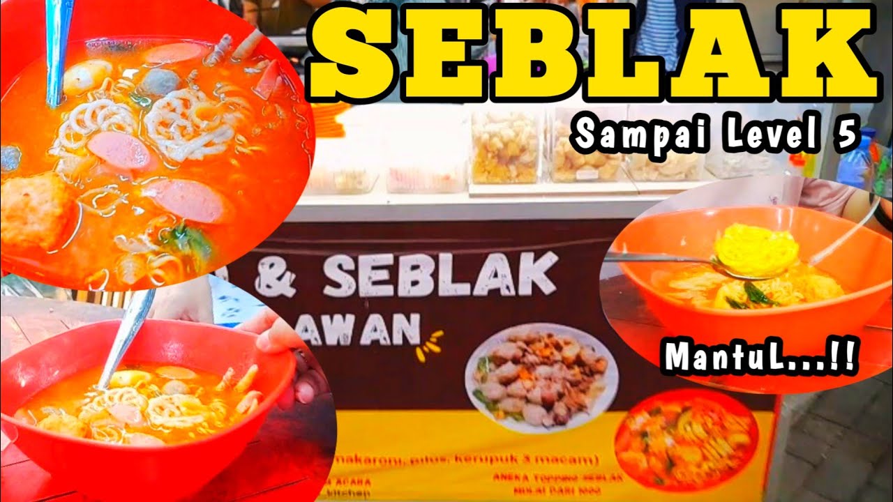 SEBLAK LEVEL 5 !! MANTUL PEDASNYA || Serra adinda #jajan #jajanan # ...
