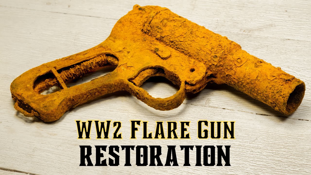 Extremely Rusty WW2 Flare Gun Restoration. Will It Work? - YouTube