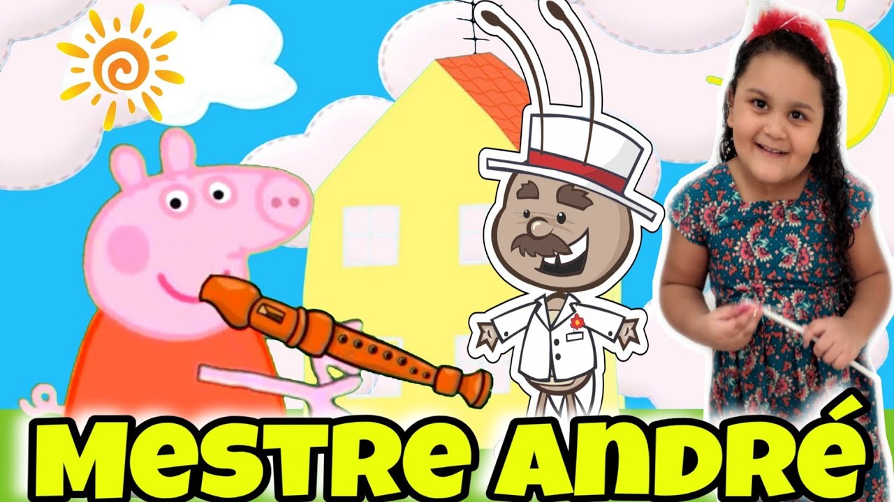 Mestre André, Peppa Pig e a Turma da Galinha Pintadinha /Foi na Loja do ...