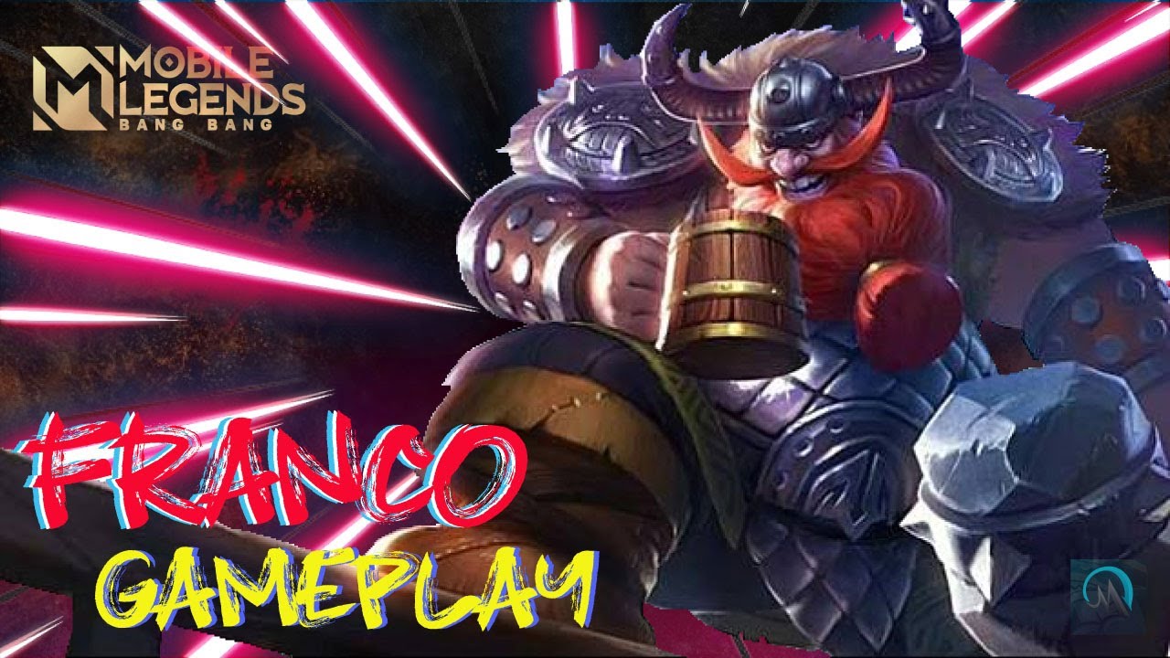 FRANCO GAMEPLAY -MLBB | MobileGaming.888 - YouTube