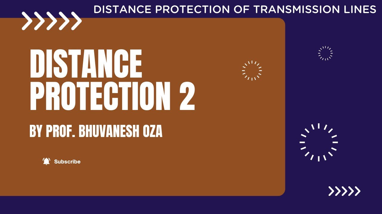 Distance Protection 2 l Distance Protection Of Transmission Lines - YouTube