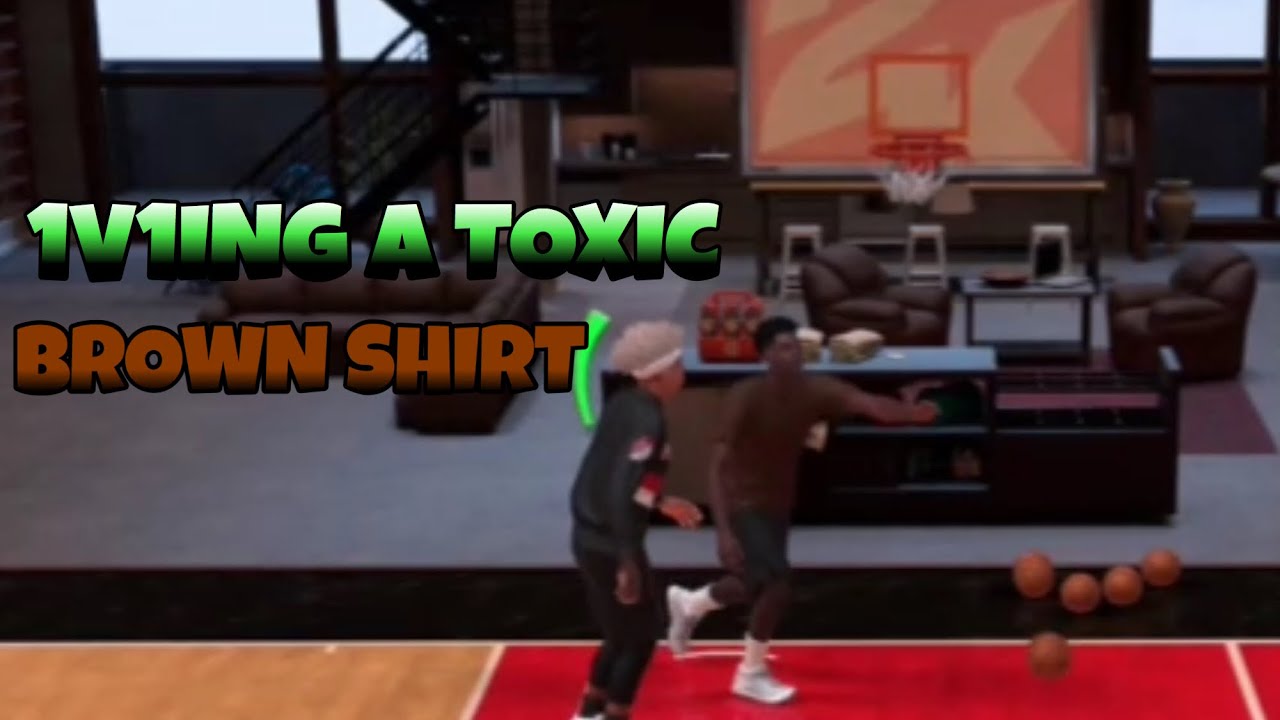 1v1ing TOXIC/COCKY Brown Shirt In 2k - YouTube