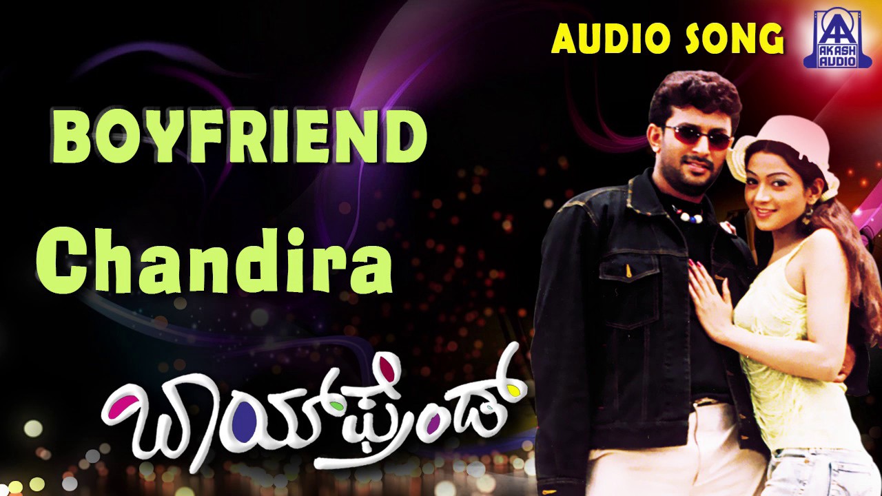 Boy Friend |"Chandira Chandira" Audio Song | Dileep Raj,Rathi | Akash ...