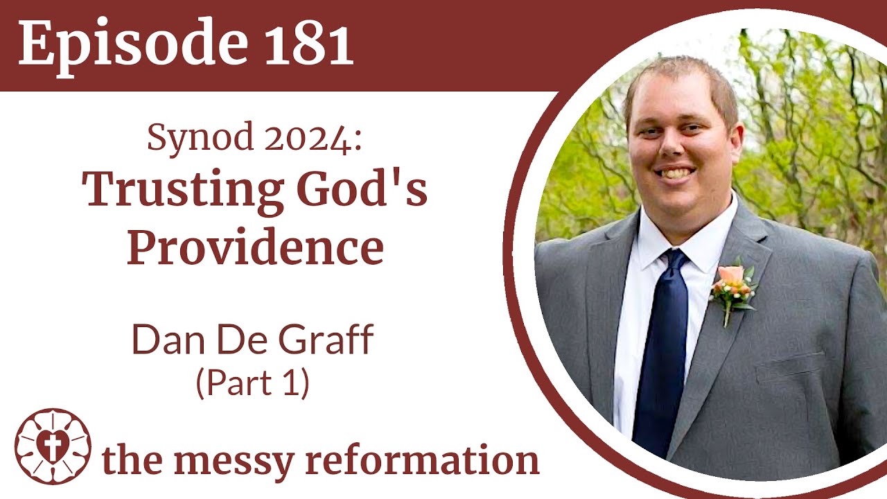Episode 181: Synod 2024 - Trusting God's Providence - Dan DeGraff (Part ...