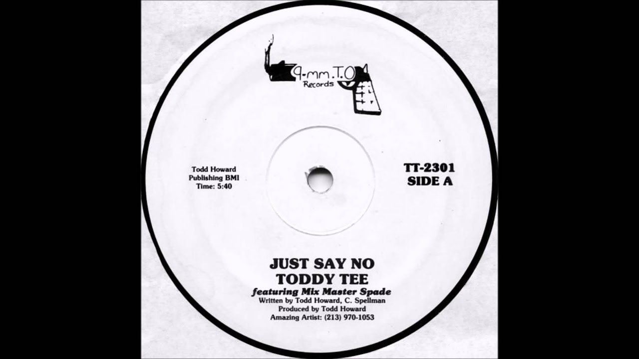 Toddy Tee Ft. Mix Master Spade - Just say no (1986) - YouTube