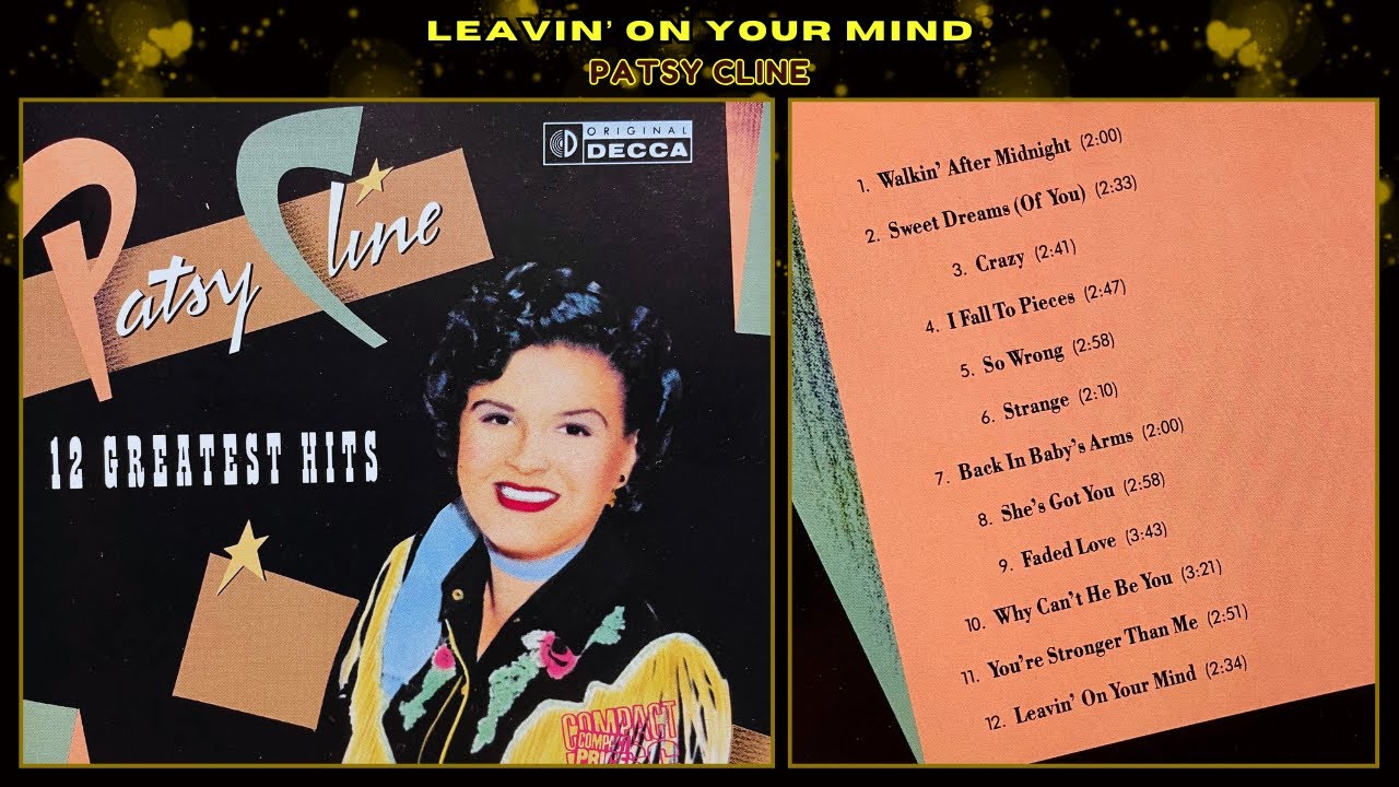 Leavin' On Your Mind - Patsy Cline - YouTube