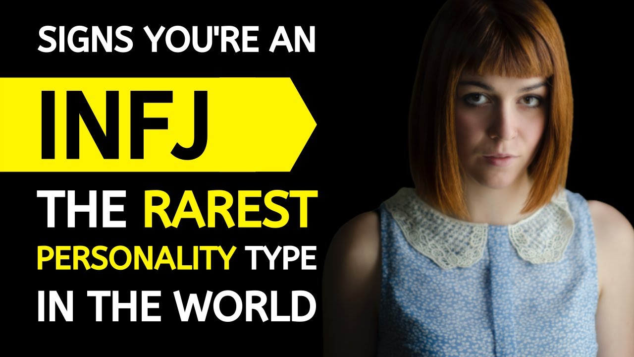 9 Signs You Are An INFJ Personality Type The WORLD S Rarest 9-signs-you-are-an-infj-personality-type-the-world-s-rarest