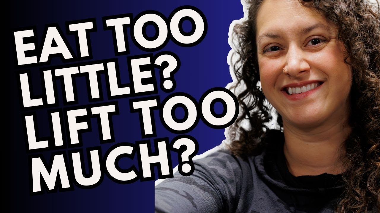 Why Eating Too Little and Lifting Too Much Sabotages Strength & Weight ...