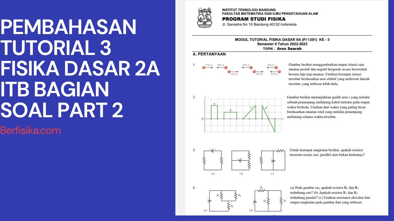 PEMBAHASAN TUTORIAL 3 FISIKA DASAR 2A ITB BAGIAN SOAL PART 2 TAHUN 2022-2023 - YouTube