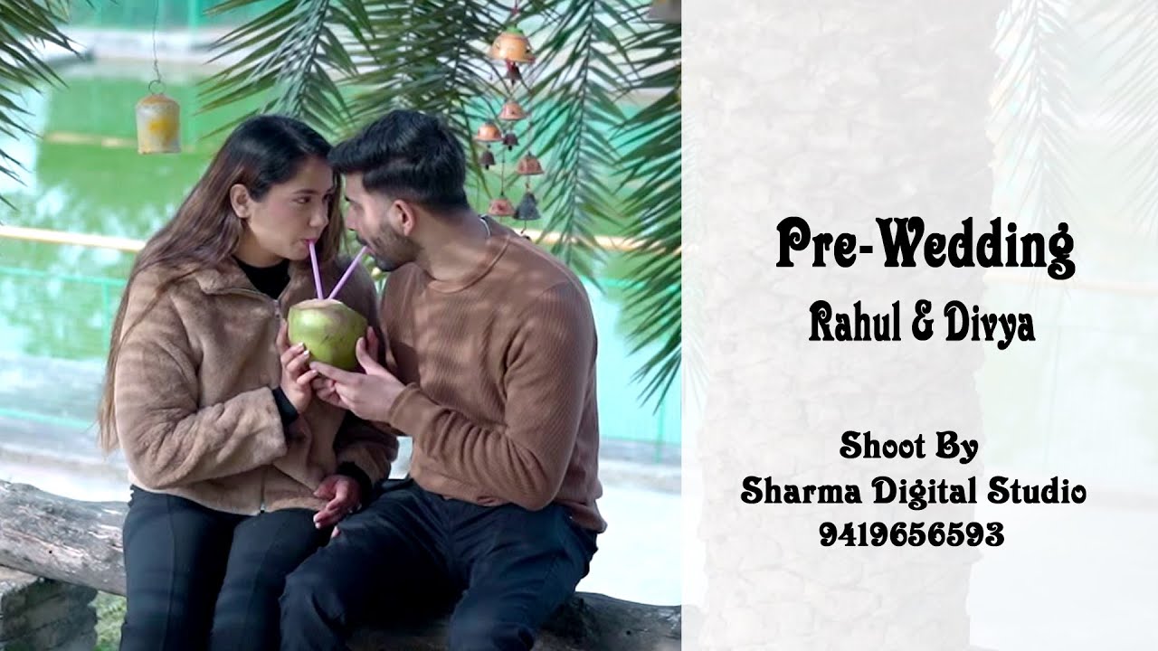 Best pre-wedding song 2024 | JAMMU | RAHUL & DIVYA | SHARMA DIGITAL STUDIO 9419656593 - YouTube