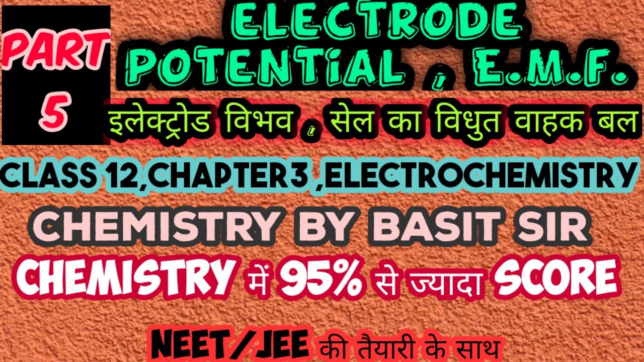 Electrode potential , Emf, electrochemistry,class 12 ,chemistry,chapter ...