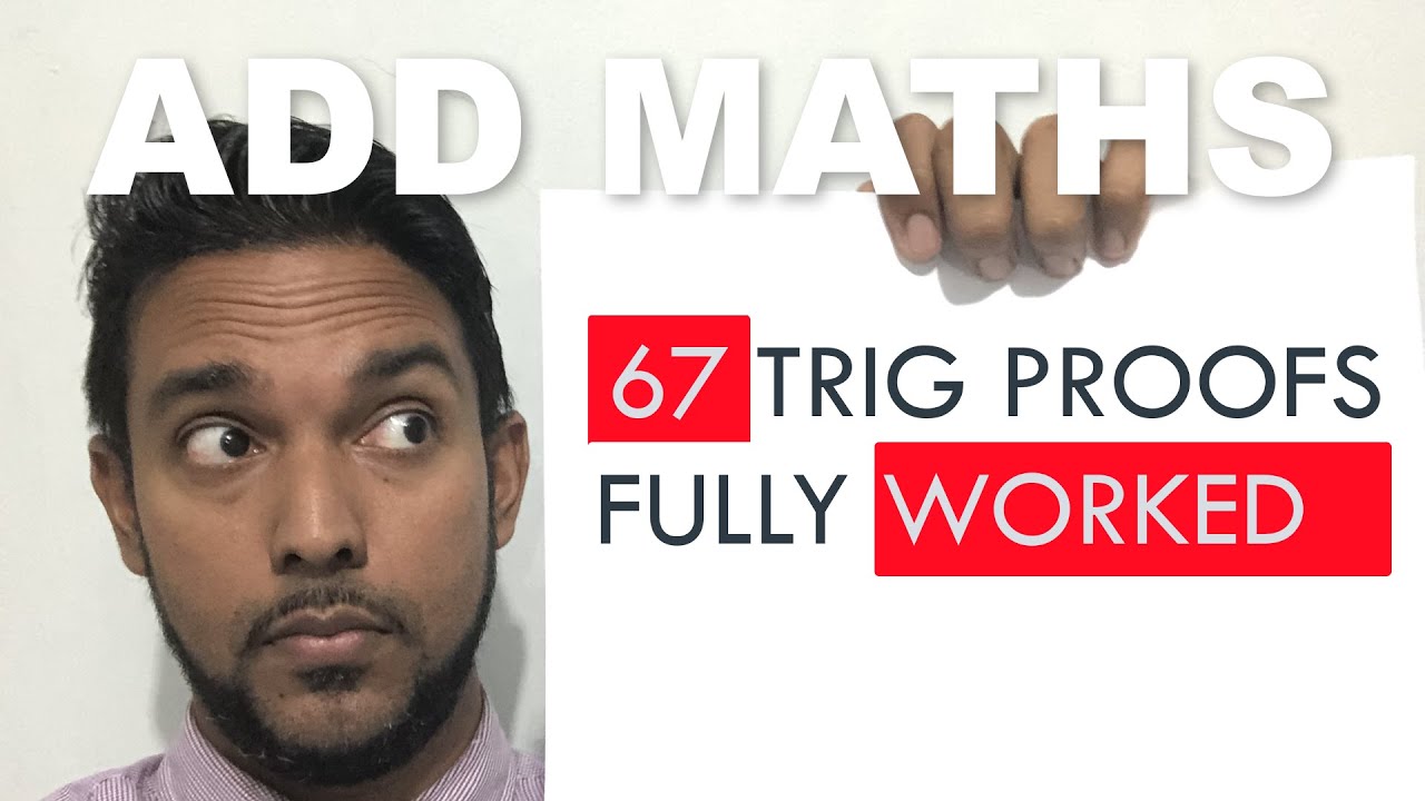Trig proofs | CSEC Add Maths | Fully worked trigonometric proofs | Trig ...