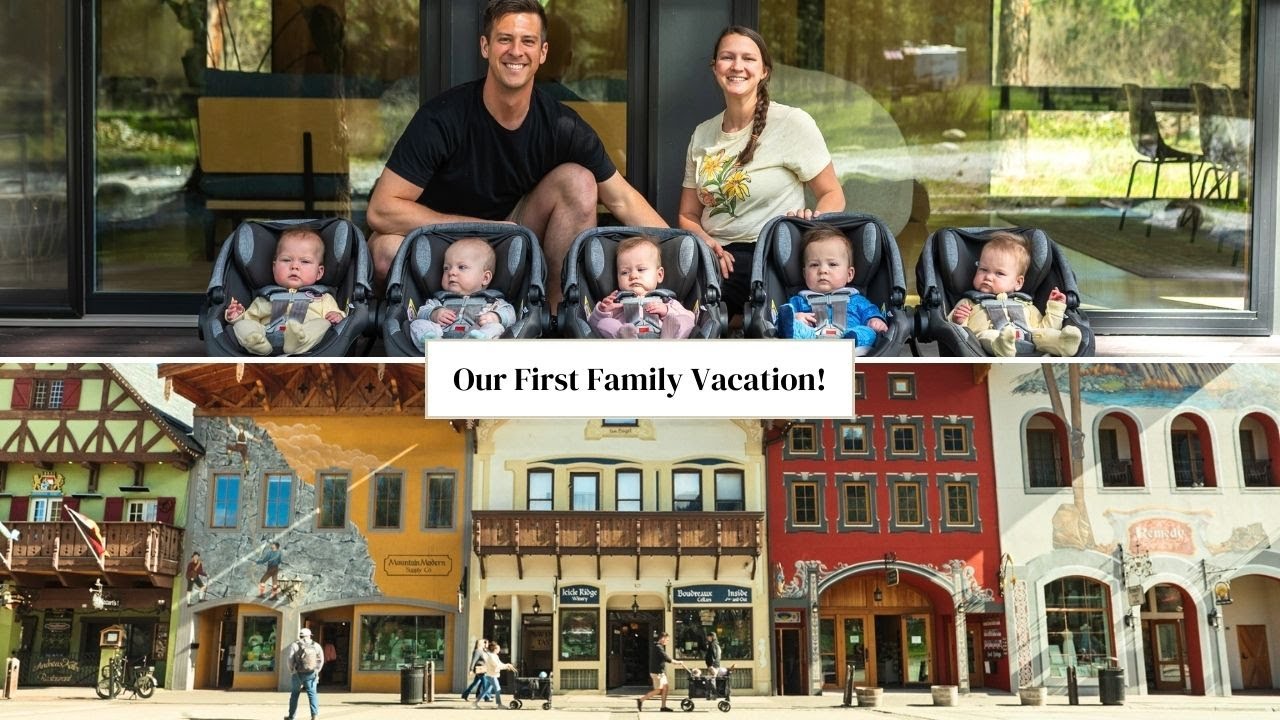 Our First Family Vacation! Traveling With Five Babies to Leavenworth ...