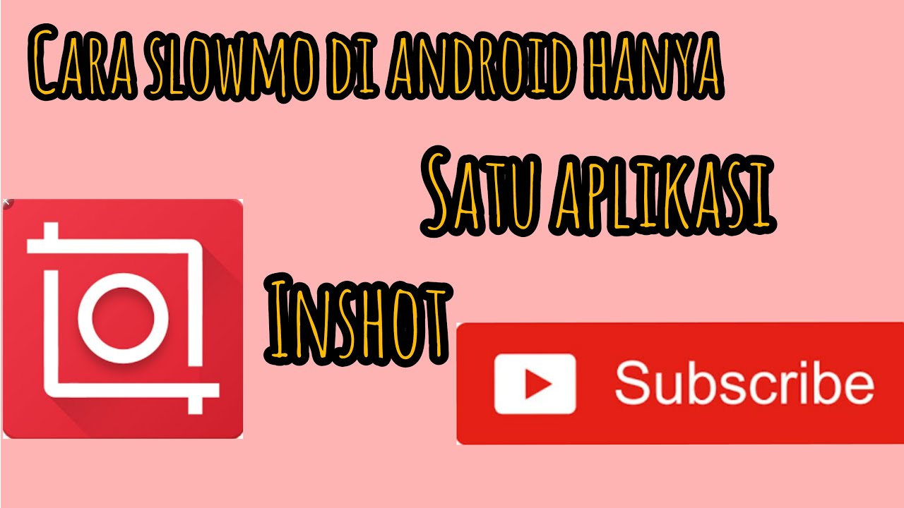 Cara slowmo di android hanya satu aplikasi ll mulus wee😱 - YouTube
