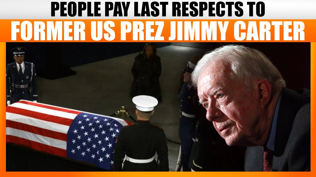 LIVE | Former US President Jimmy Carter Lies in Repose: Mourners Pay ...