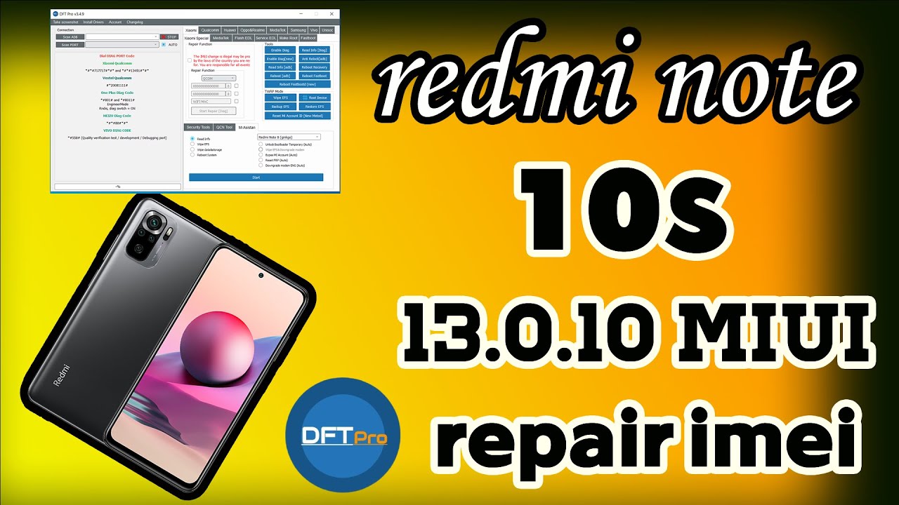 repair imei redmi note 10s ||13 0 10 || dual sim with dft pro without downgrade - YouTube
