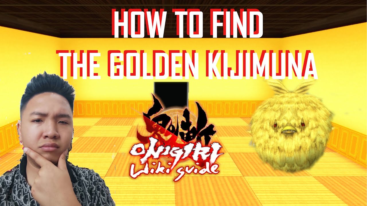 鬼斬 Onigiri Steam/JP: HOW TO FIND GOLDEN KIJIMUNA. - YouTube