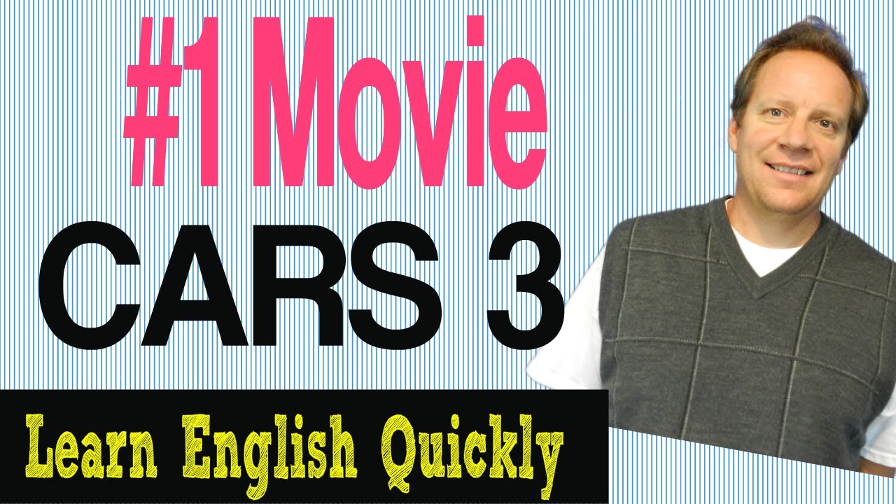English Listening Lesson with #1 Movie: Cars 3. Learn English in ...