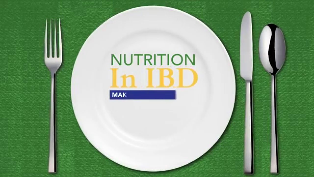 Helpful Tips on Nutrition & IBD - YouTube