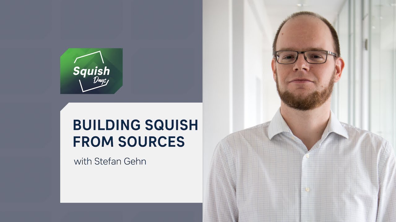 Building Squish from Sources | #SquishDays2021 - YouTube