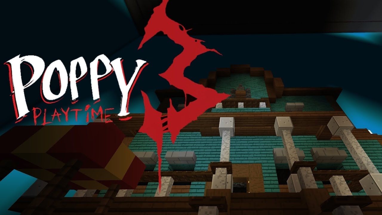 POPPY PLAYTIME CHAPTER 3 MAP MINECRAFT PE BETA 3:HOME SWEET GOME - YouTube