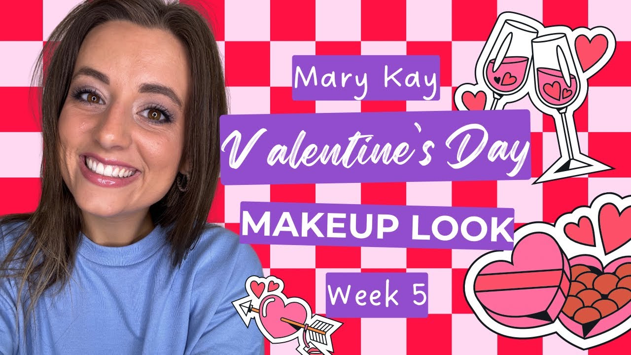 Mary Kay Simple Valentine's Makeup - Week 5 - YouTube