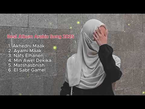 Best Album Arabic Song 2025 | Lagu Arab Viral Tiktok 2025