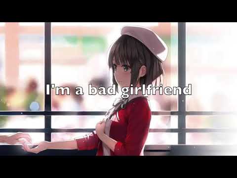 I AM A BAD GIRLFRIEND THE BEST SONG WITH SUBTITLES. - YouTube