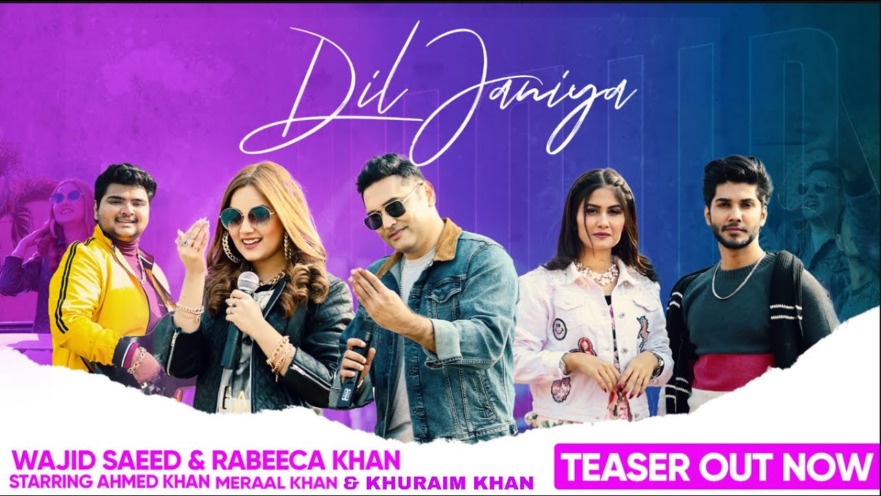 DIL JANIYA| OFFICIAL TEASER FIRST DUET SONG BY RABEECA KHAN| WAJID SAEED| WELCOME 2022💥💥🎉 - YouTube