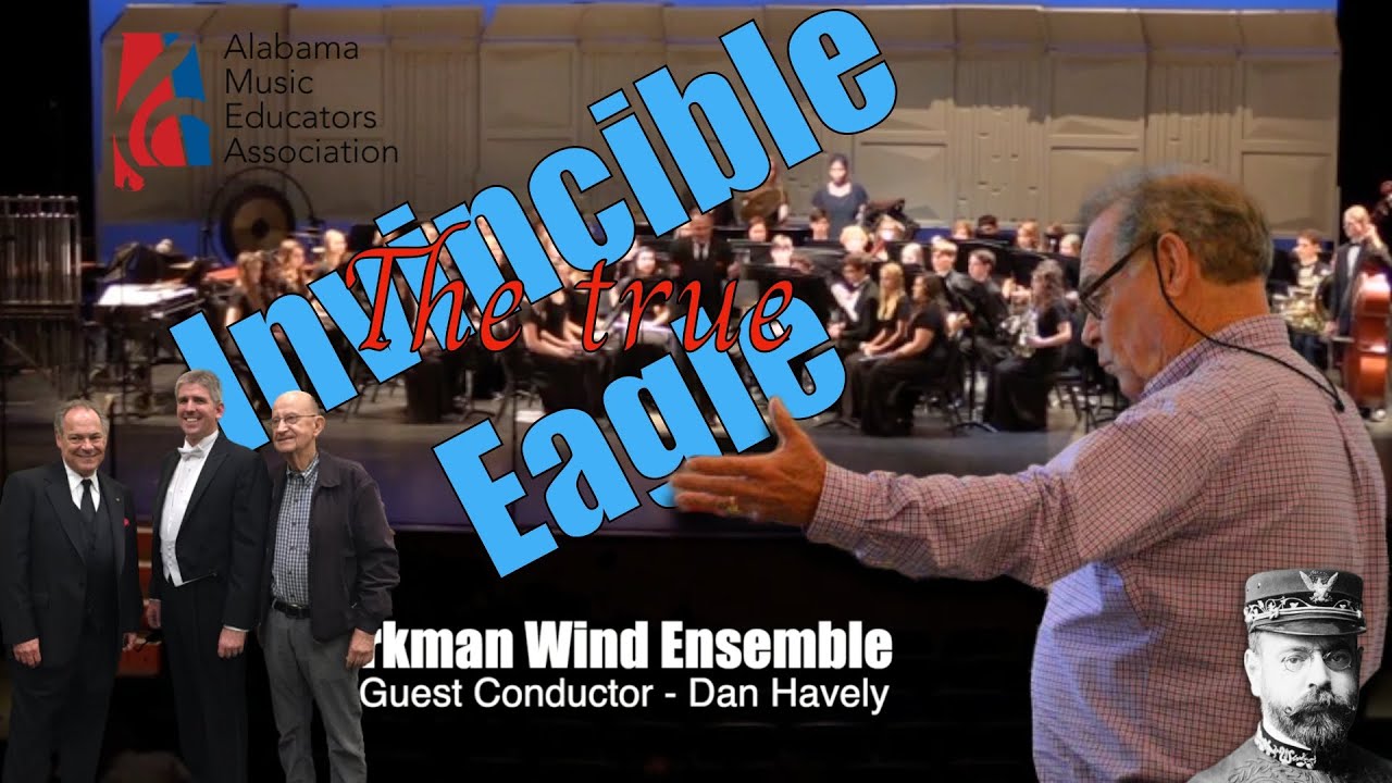 The Invincible Eagle - John Philip Sousa arr. Phillip Sparke (2015 ...