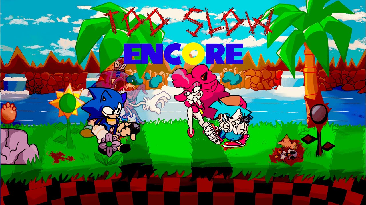 FNF VS Sonic EXE - Too Slow Encore Recharted [High Effort] - YouTube