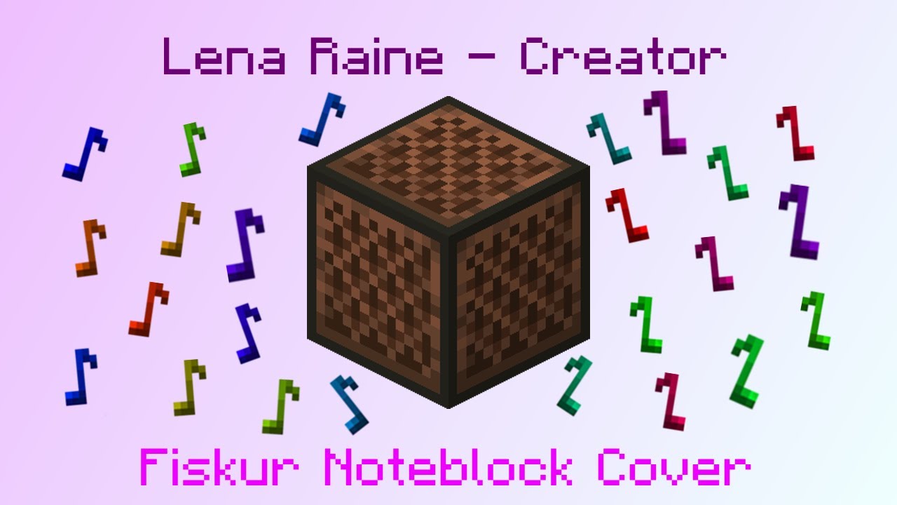 Lena Raine - Creator | Fiskur Noteblock Cover - YouTube