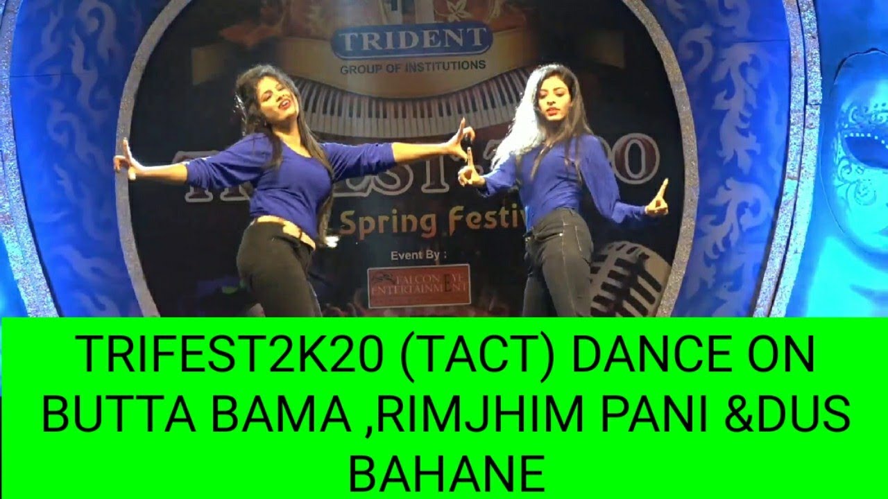 TRIFEST2K20 (TACT) DANCE ON BUTTA BAMA ,RIMJHIM PANI &DUS BAHANE#tact# ...