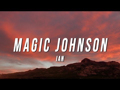 ian Magic Johnson Lyrics 1 Hour looped - YouTube