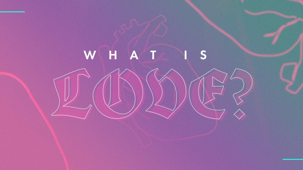 What is Love? (Week 4) - Agape - YouTube